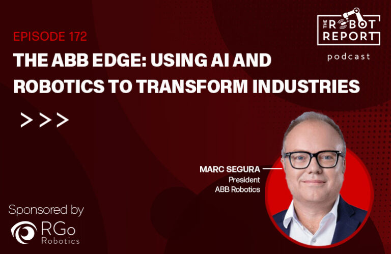 The Robot Report Podcast