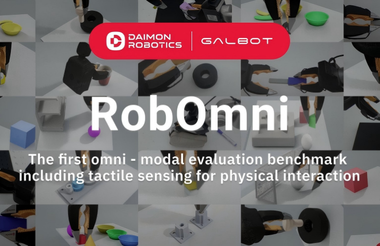 Daimon Robotics and Galbot jointly launches RobOmni for benchmarking ...